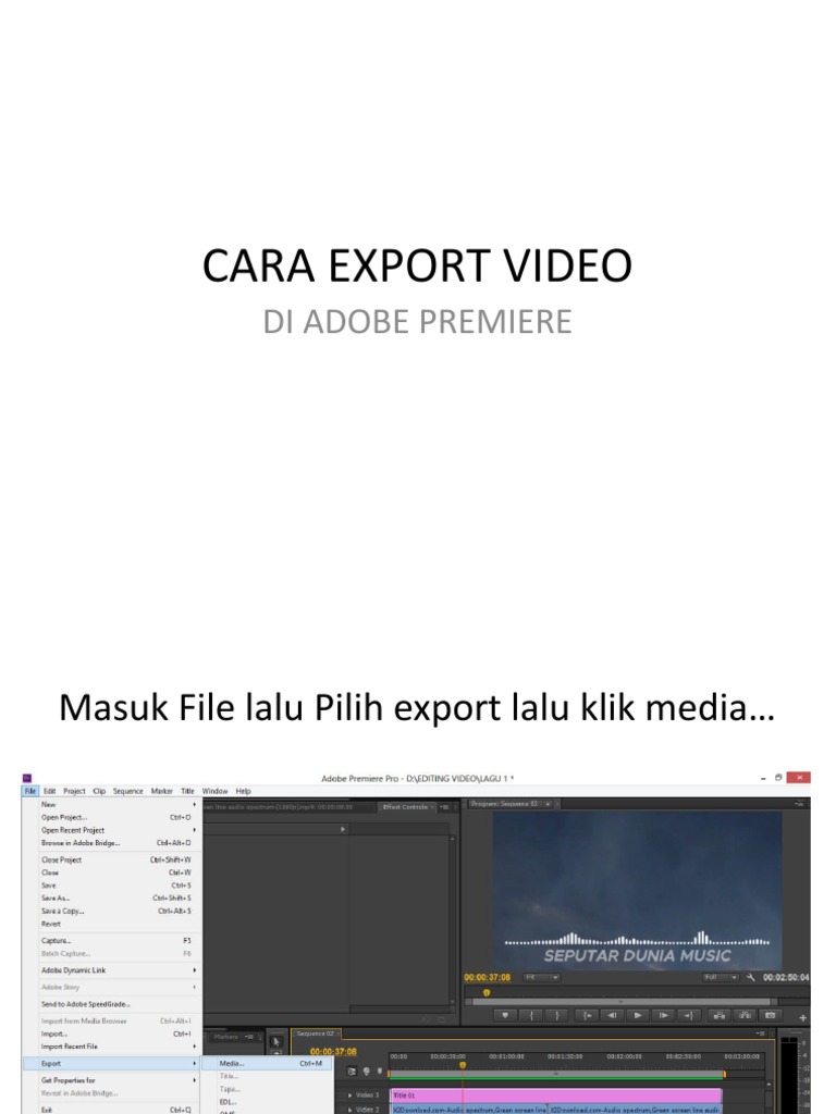 CARA EXPORT VIDEO Di Adobe Premiere | PDF