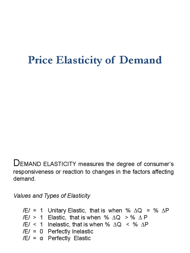 Price Elasticity of Demand | PDF | Demand | Price Elasticity Of Demand