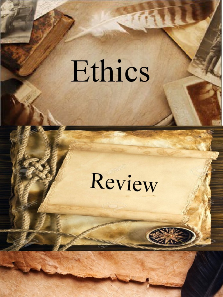 Ethics PPT (Lesson 2) | PDF | Good And Evil | Morality Ethics PPT (Lesson 2) | PDF | Good And Evil | Morality