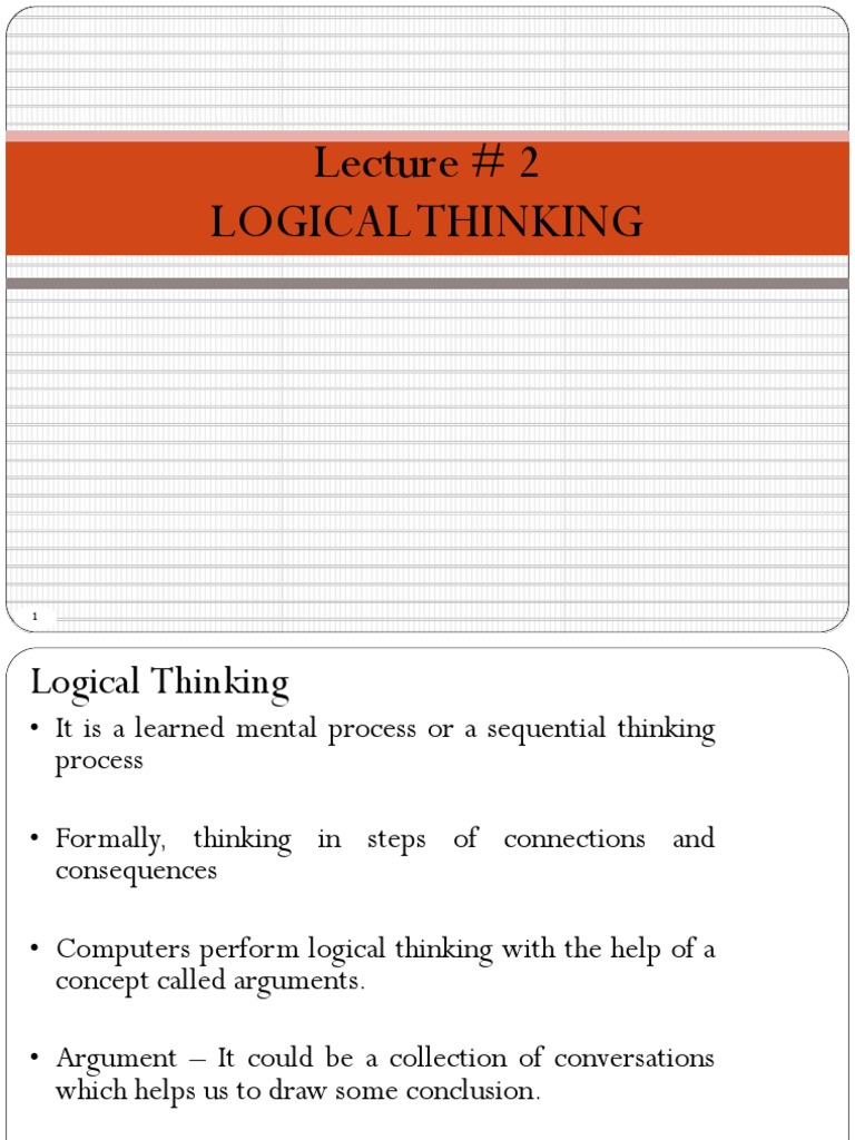 Lecture # 2 Logical Thinking | PDF | Logical Consequence | Argument