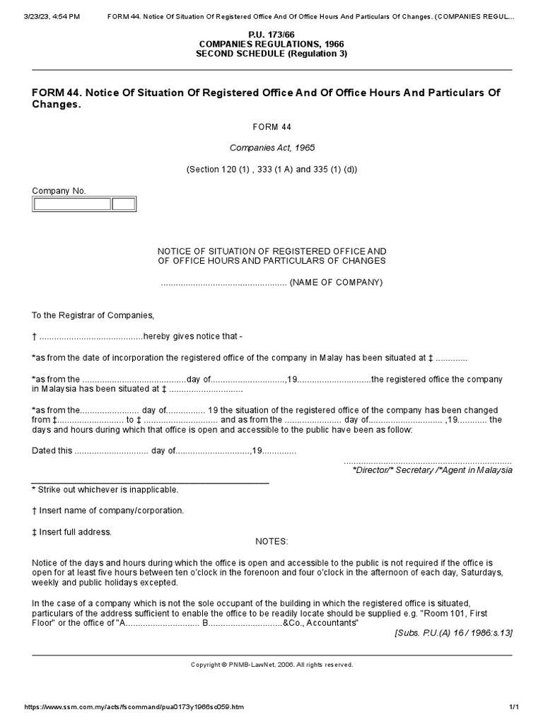 FORM 44. Notice of Situation of Registered Office and of Office Hours ...