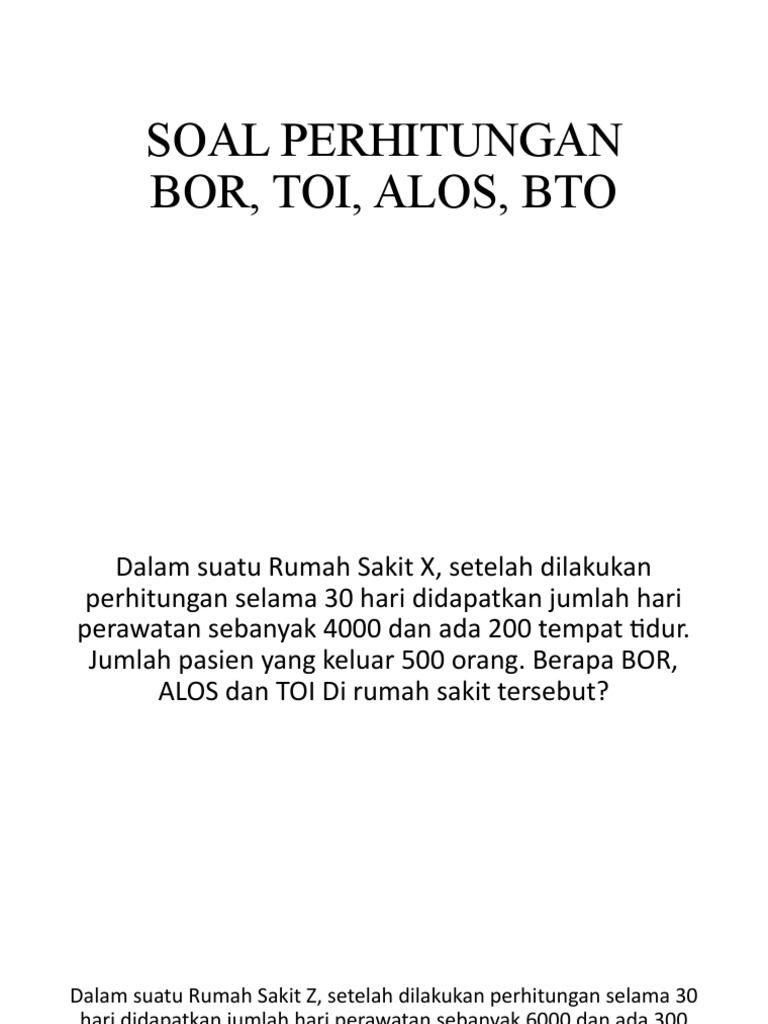 Soal Perhitungan Bor, Toi, Alos | PDF | Metode & Bahan Ajar | Kesehatan ...