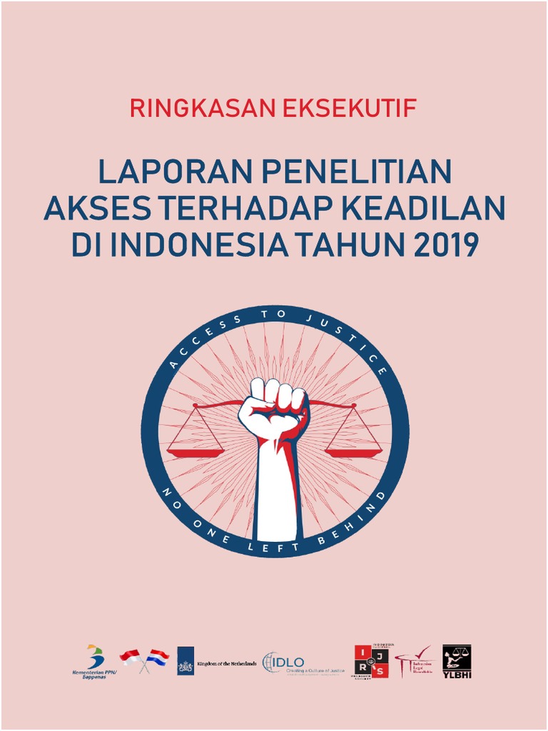Ringkasan Eksekutive Laporan Penelitian Akses Terhadap Keadilan Di Indonesia Tahun 2019 | PDF