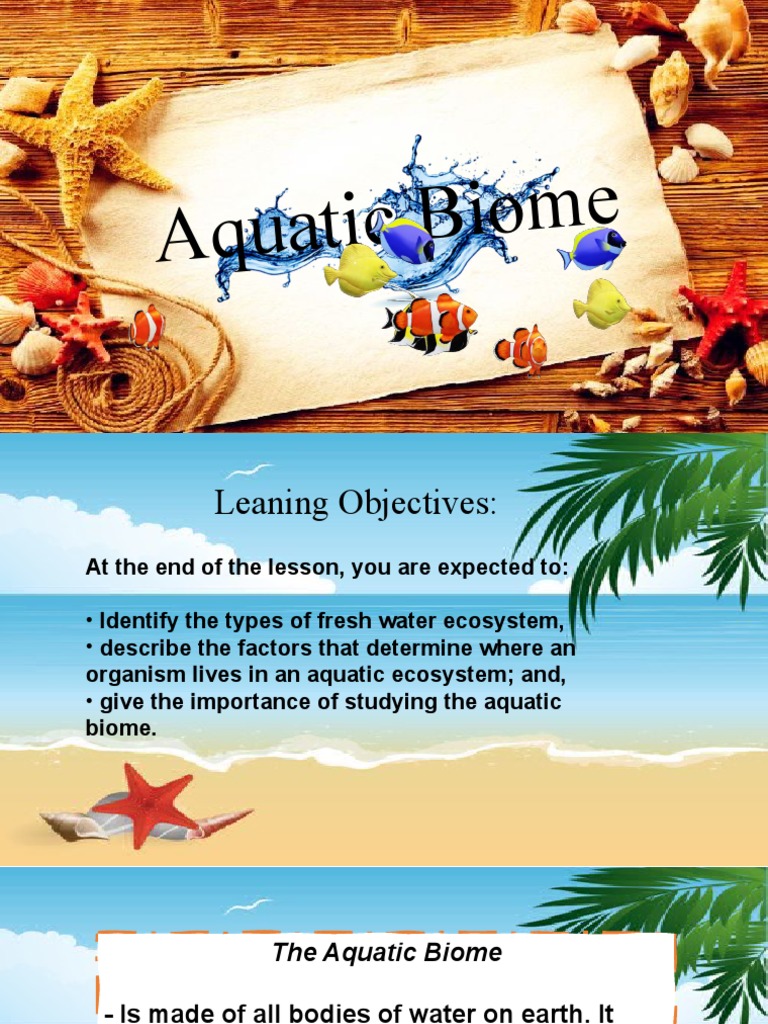 AQUATIC BIOME in Earth Science (3rd Year College) | PDF