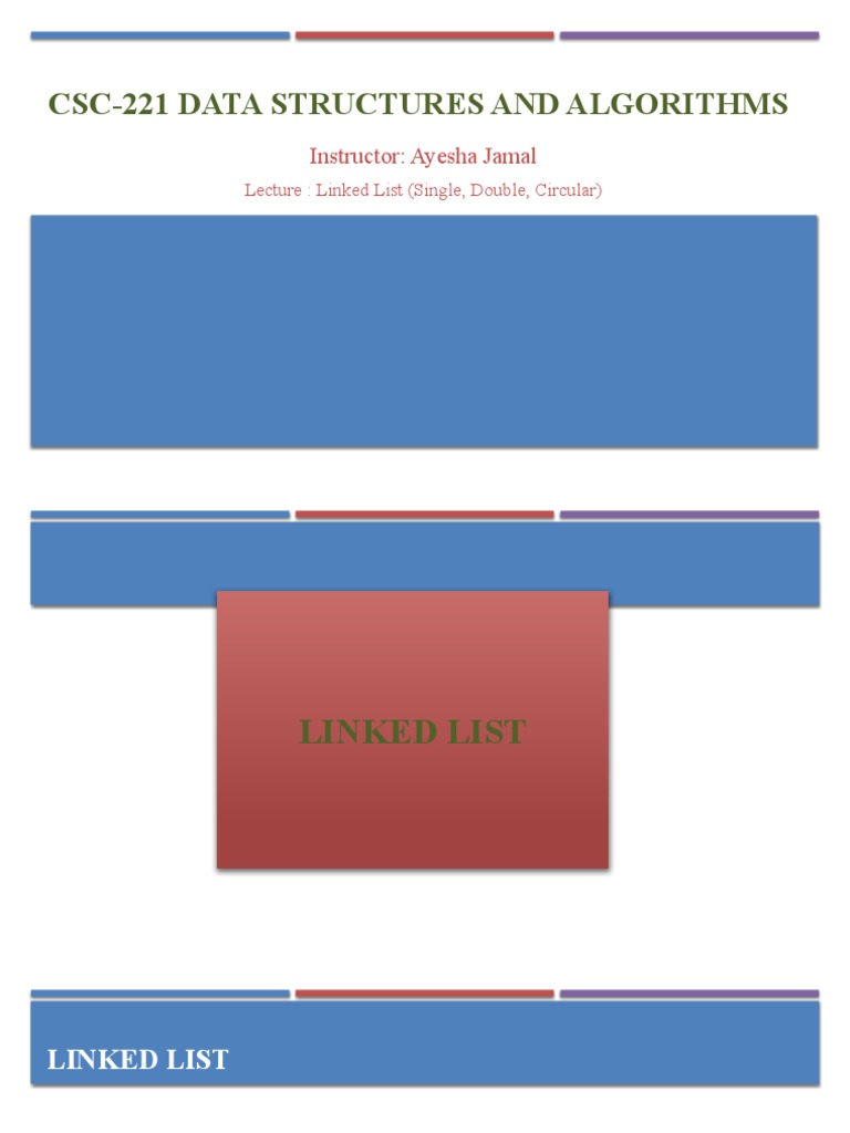 CSC 221 DSA Linked List Single Double Circular 10032023 053401pm | PDF ... CSC 221 DSA Linked List Single Double Circular 10032023 053401pm | PDF ...