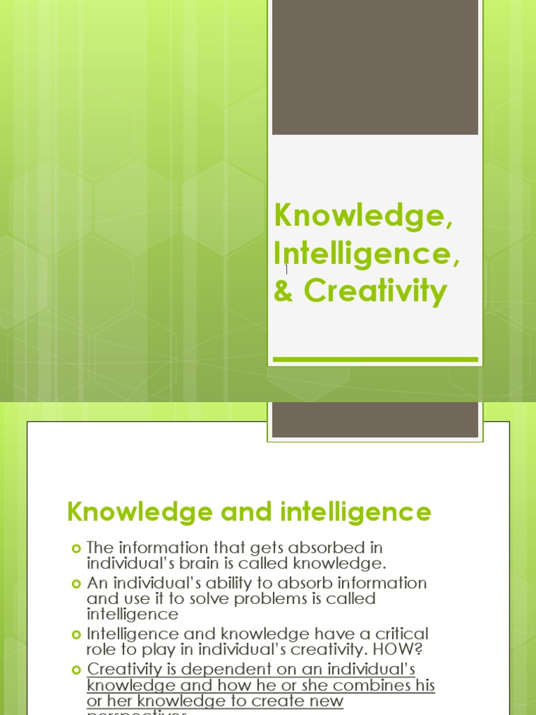 Knowledge, Intelligence Creativity | PDF | Expert | Creativity