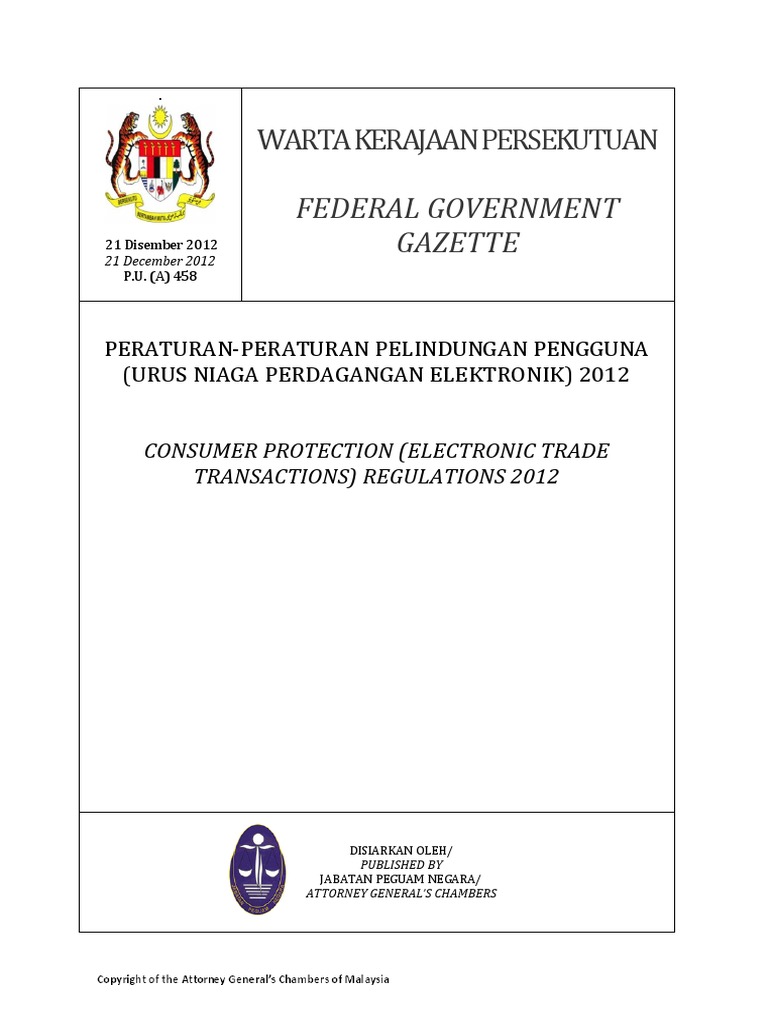 P.U. (A) 458 - CP Regulations 2012 and Peraturan-Peraturan Pelindungan Pengguna (Urus Niaga ...