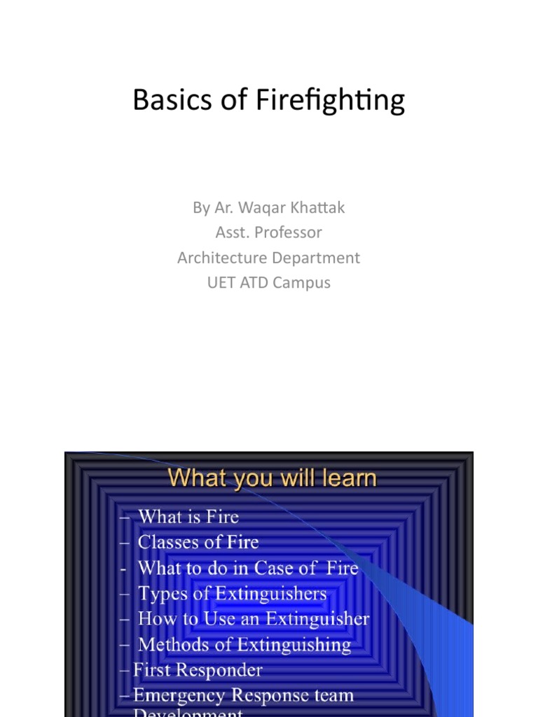 Basics of Fire Fighting | PDF | Fire Sprinkler System | Active Fire Protection