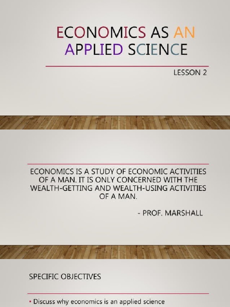 Economics As An Applied Science | PDF