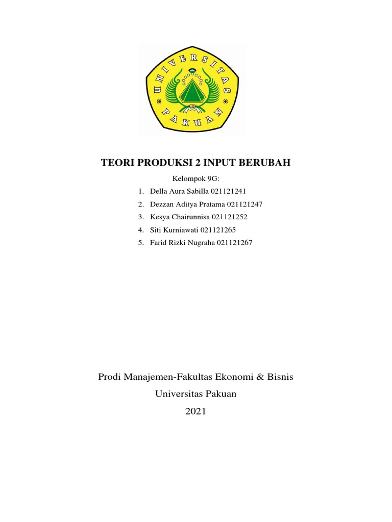 TEORI PRODUKSI 2 INPUT BERUBA - Kelompok 9 - Kelas 2G 2 | PDF