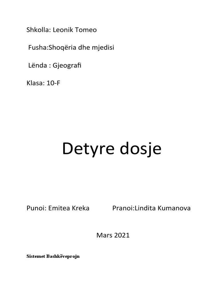 Detyre Dosje: Shkolla: Leonik Tomeo Fusha:Shoqëria Dhe Mjedisi Lënda: Gjeografi Klasa: 10-F | PDF