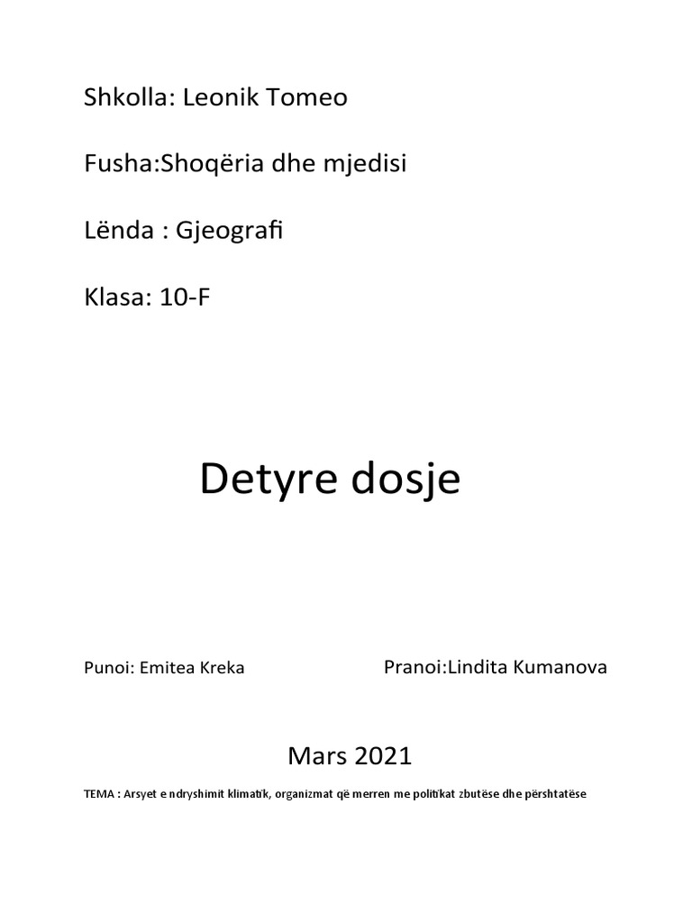 Detyre Dosje: Shkolla: Leonik Tomeo Fusha:Shoqëria Dhe Mjedisi Lënda: Gjeografi Klasa: 10-F | PDF