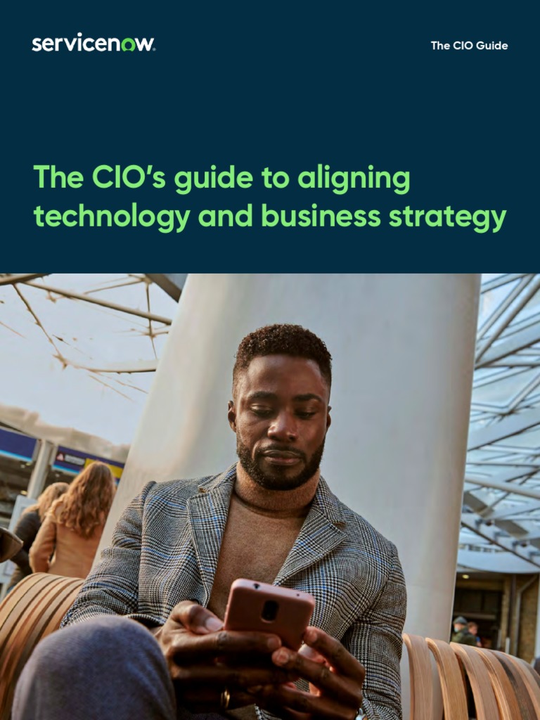 Cio Guide Align Business Tech Strategy | PDF