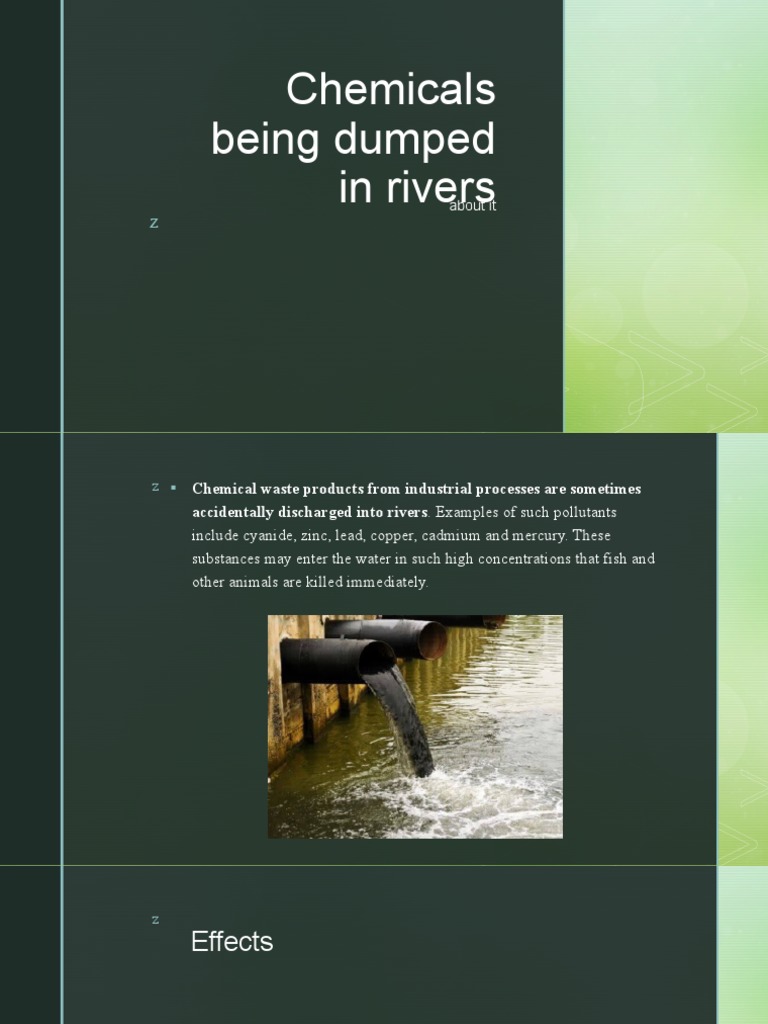 Chemicals Being Dumped in Rivers: About It | PDF | Water Pollution | Water