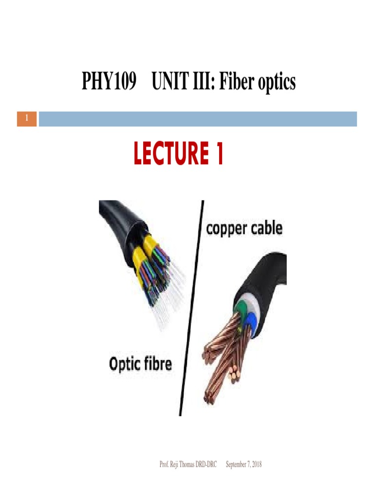 Unit 3 Fiber Optics Lecture 1 PDF | PDF | Optical Fiber | Transmission ...
