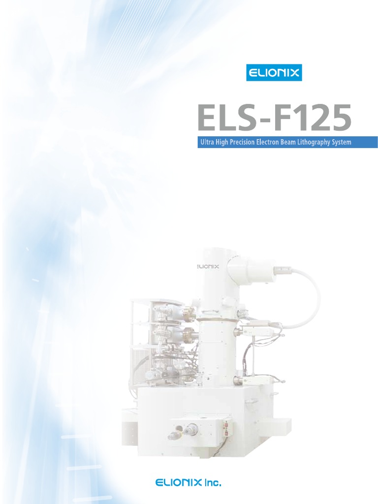 Elionix ELS-F125 Electron Beam Lithography Brochure | PDF