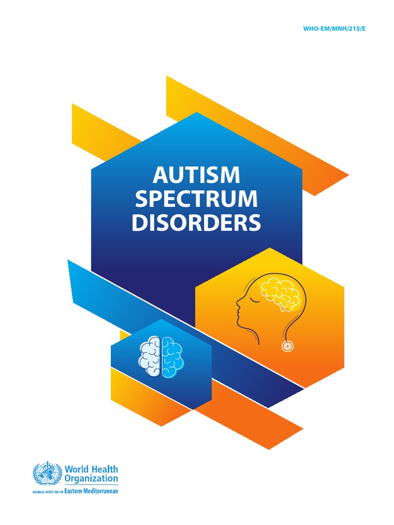 WHO Autism | PDF | Autism Spectrum | Attention Deficit Hyperactivity ...