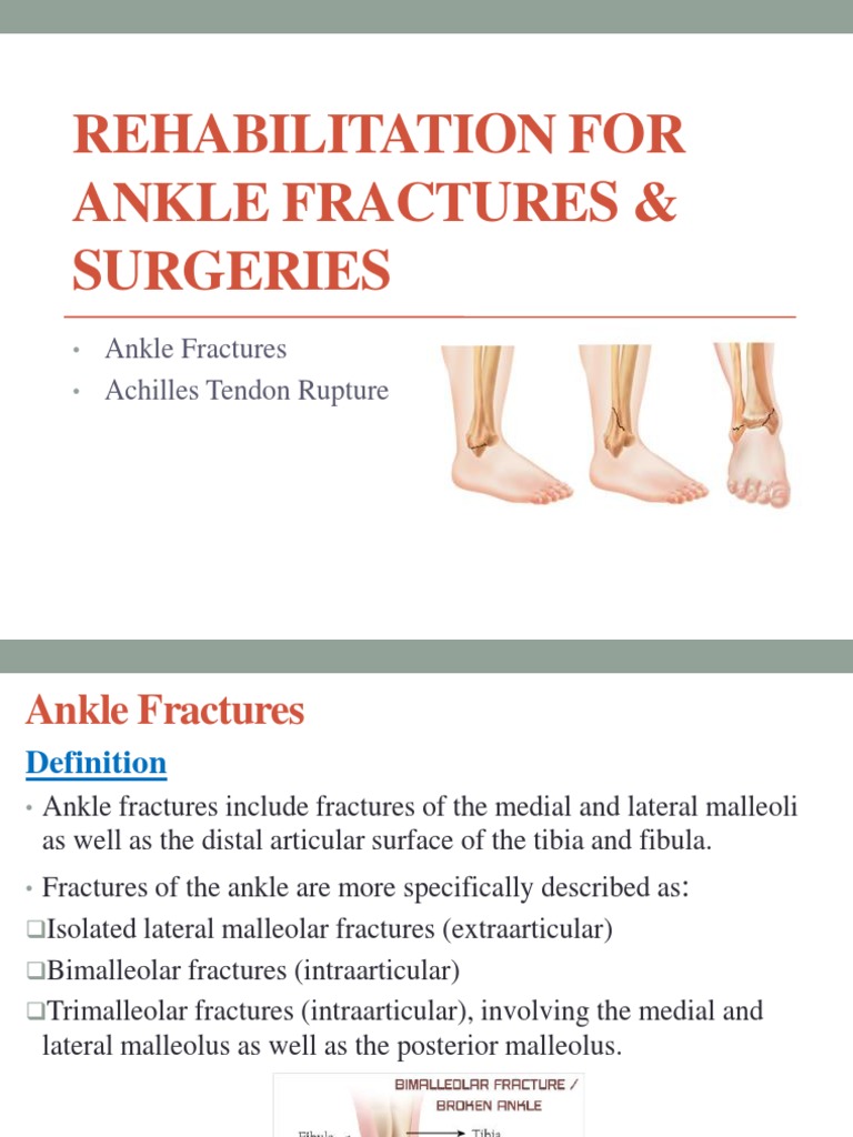 Rehabilitation For Ankle Fractures & Surgeries | PDF | Ankle | Foot