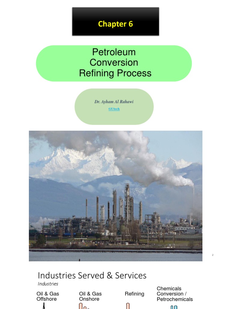 Petroleum Refining Conversion Processes | PDF | Cracking (Chemistry ...