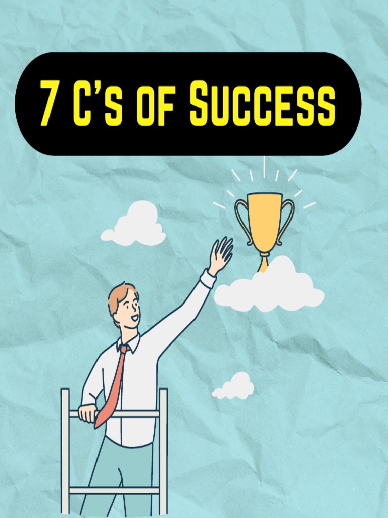 7 C's For Success | PDF