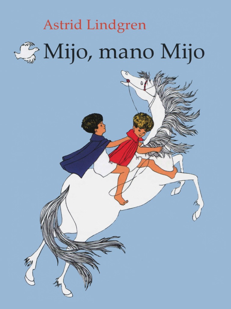 Astrid - Lindgren.-.Mijo .Mano .Mijo .2005.LT | PDF