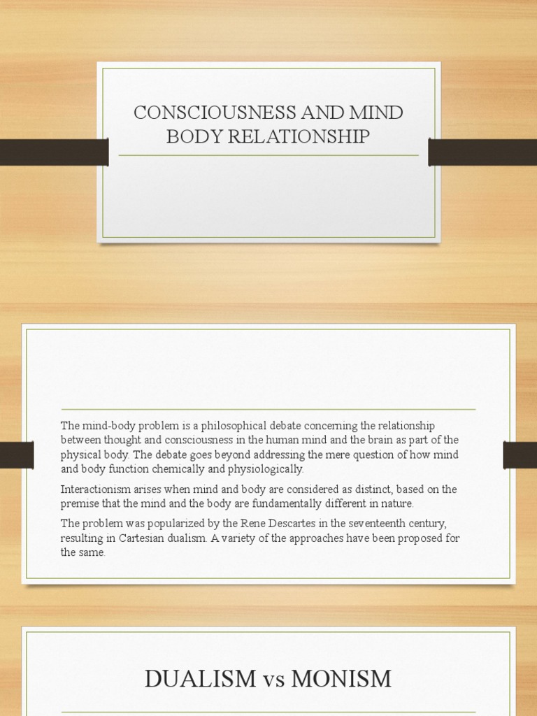 Consciousness and Mind Body Relationship | PDF