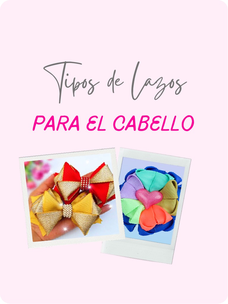 Tipos de Lazos para el Cabello | PDF | Artes del Lenguaje y ...