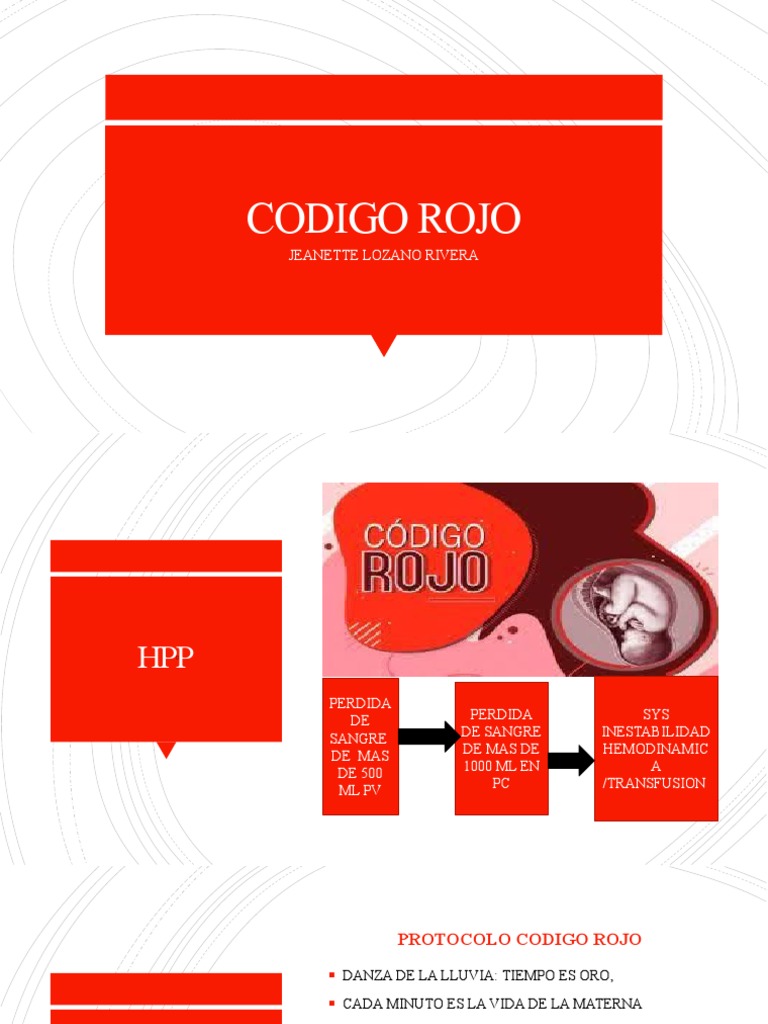 Protocolo Código Rojo en Hemorragia Materna | PDF | Parto ...