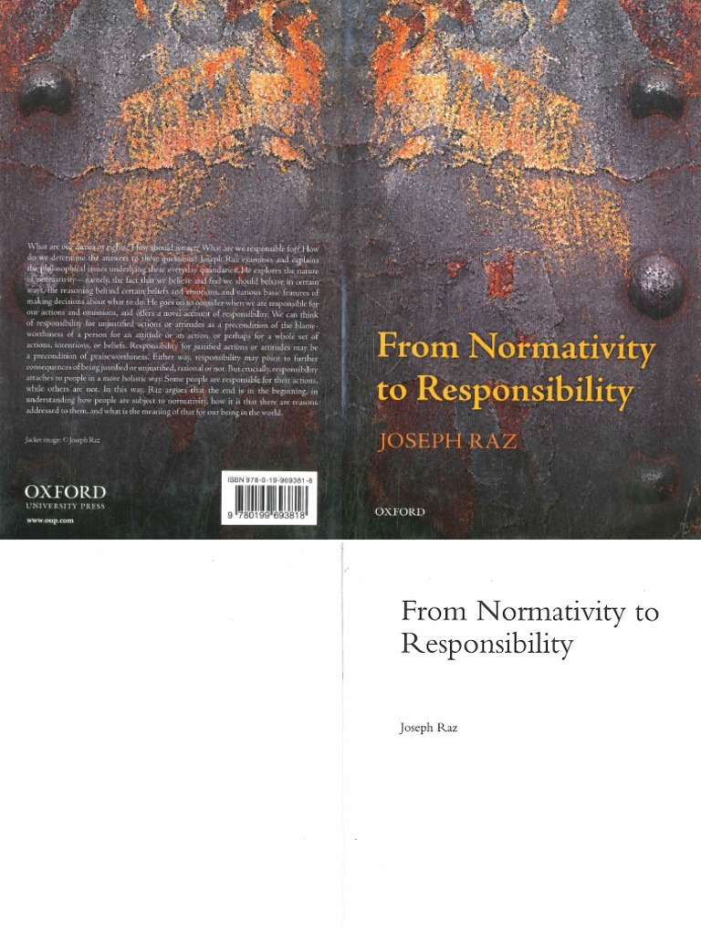 Joseph Raz - From Normativity To Responsibility | PDF