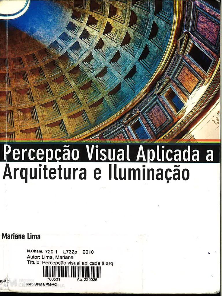 TEORIA DA GESTALT - Percepcao Visual Aplicada A Arquitetura e ...