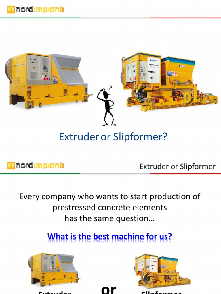 Extruder Vs Slipformer | PDF | Concrete | Extrusion
