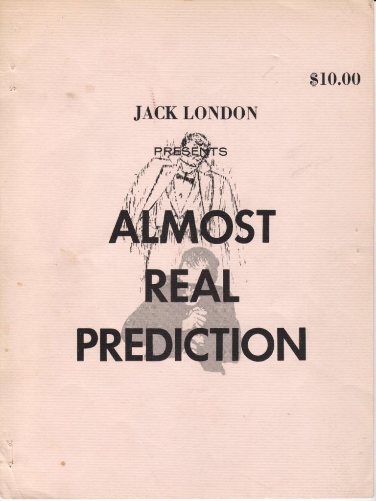 Jack London - Almost Real Prediction PDF | PDF | Business