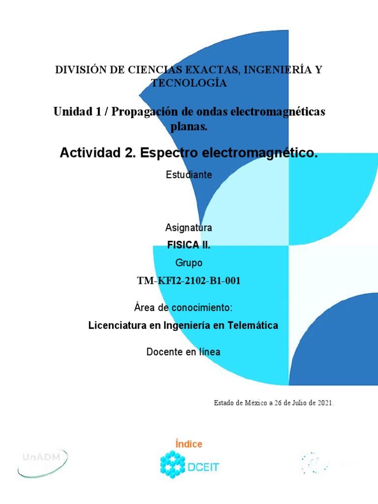 Actividad 2. Espectro Electromagnético.: Unidad 1 / Propagación de ...
