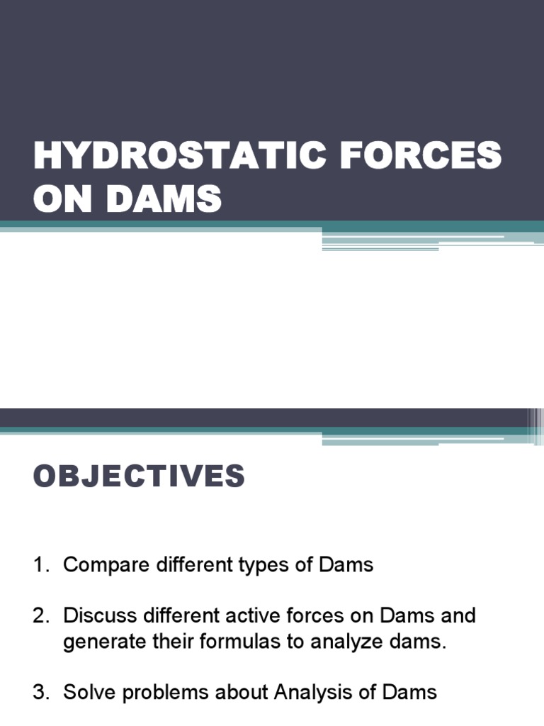 Hydrostatic Forces On Dams | Download Free PDF | Dam | Structural Analysis