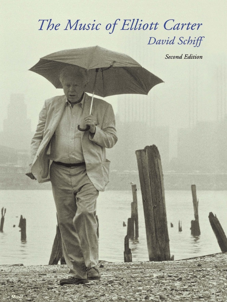 The Music of Elliott Carter Second Edition | PDF | Social Science | Art