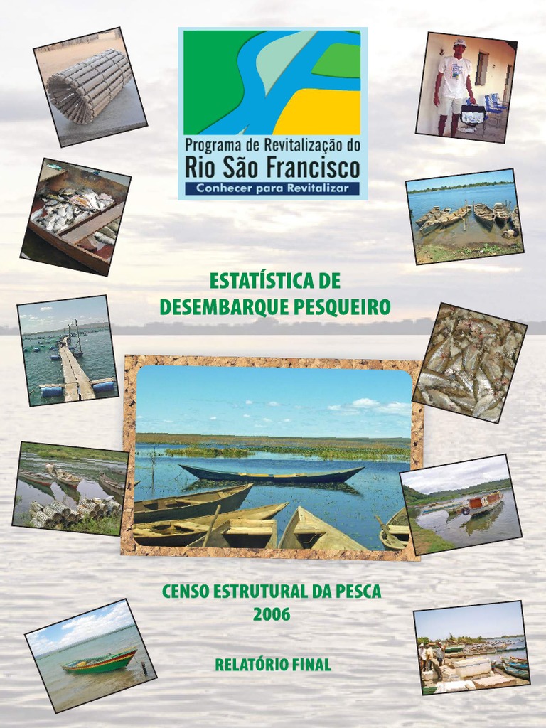 Estatística de Desembarque Pesqueiro Censo Estrutural da Pesca 2006 ...