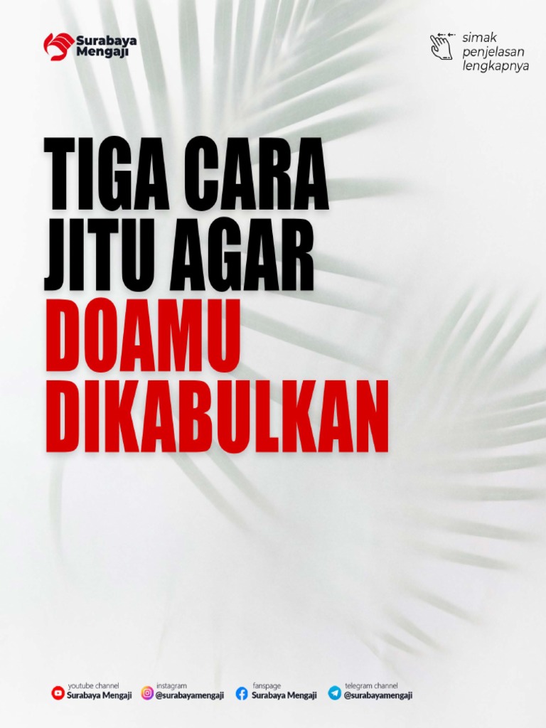 Tiga Cara Jitu Agar Doamu Dikabulkan | PDF
