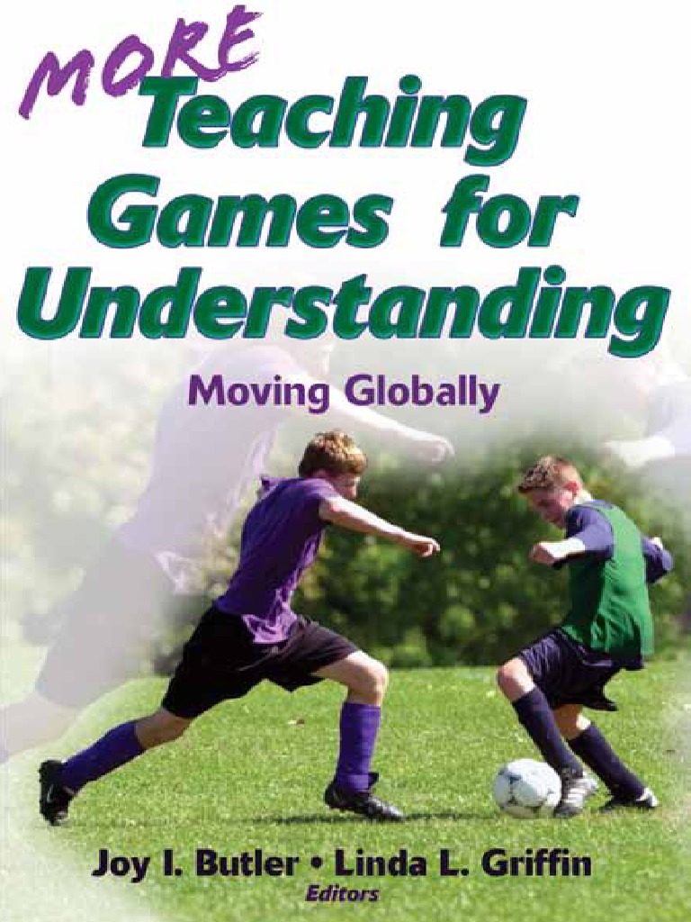 Joy Butler - Linda L Griffin - More Teaching Games For Understanding ...