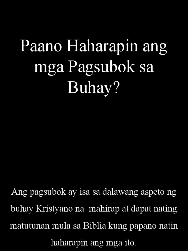 Paano Haharapin Ang Mga Pagsubok Sa Buhay | PDF Paano Haharapin Ang Mga Pagsubok Sa Buhay | PDF