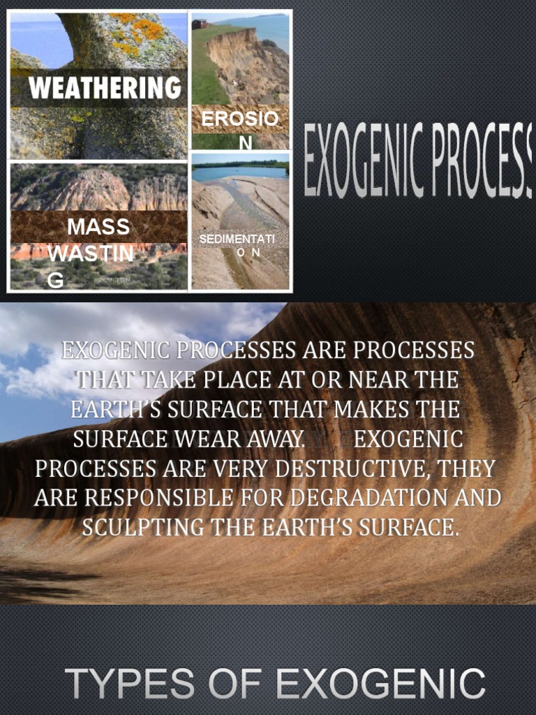 Module 5 Exogenic Processes | PDF | Erosion | Weathering