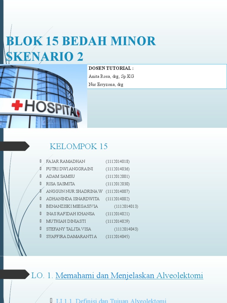 Blok 15 Bedah Minor Skenario 2: Dosen Tutorial | PDF