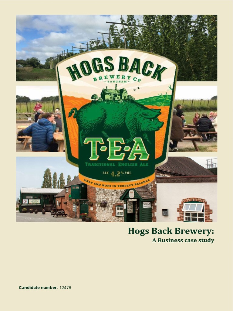 Hogs Back Brewery Case Study - 12478 | PDF | Beer | Brewing