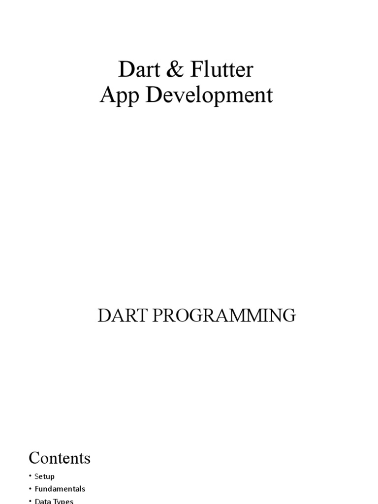 Dart | PDF | Control Flow | Variable (Computer Science) Dart | PDF | Control Flow | Variable (Computer Science)