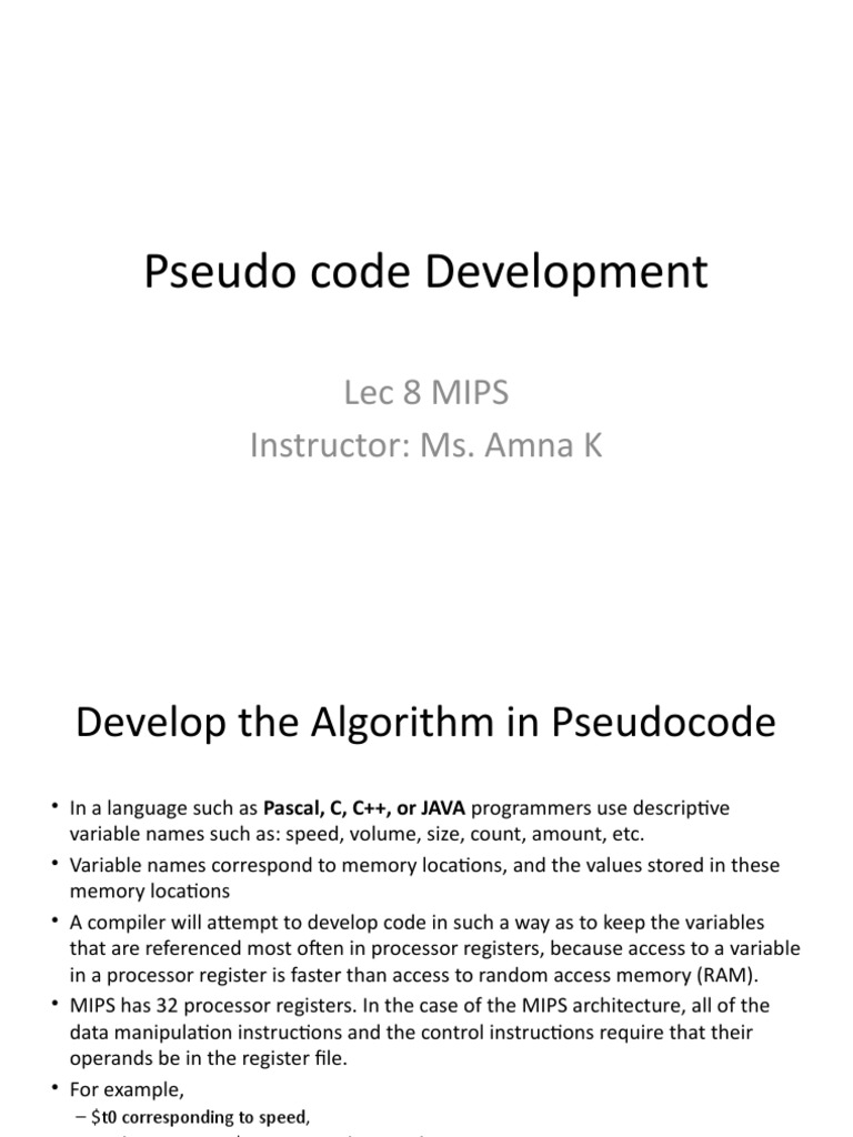 Pseudo Code Development: Lec 8 Mips Instructor: Ms. Amna K | PDF