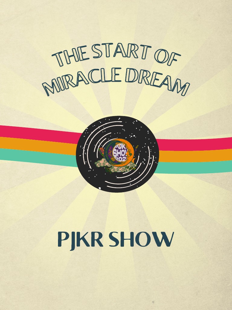 The Start of Miracle Dream | PDF
