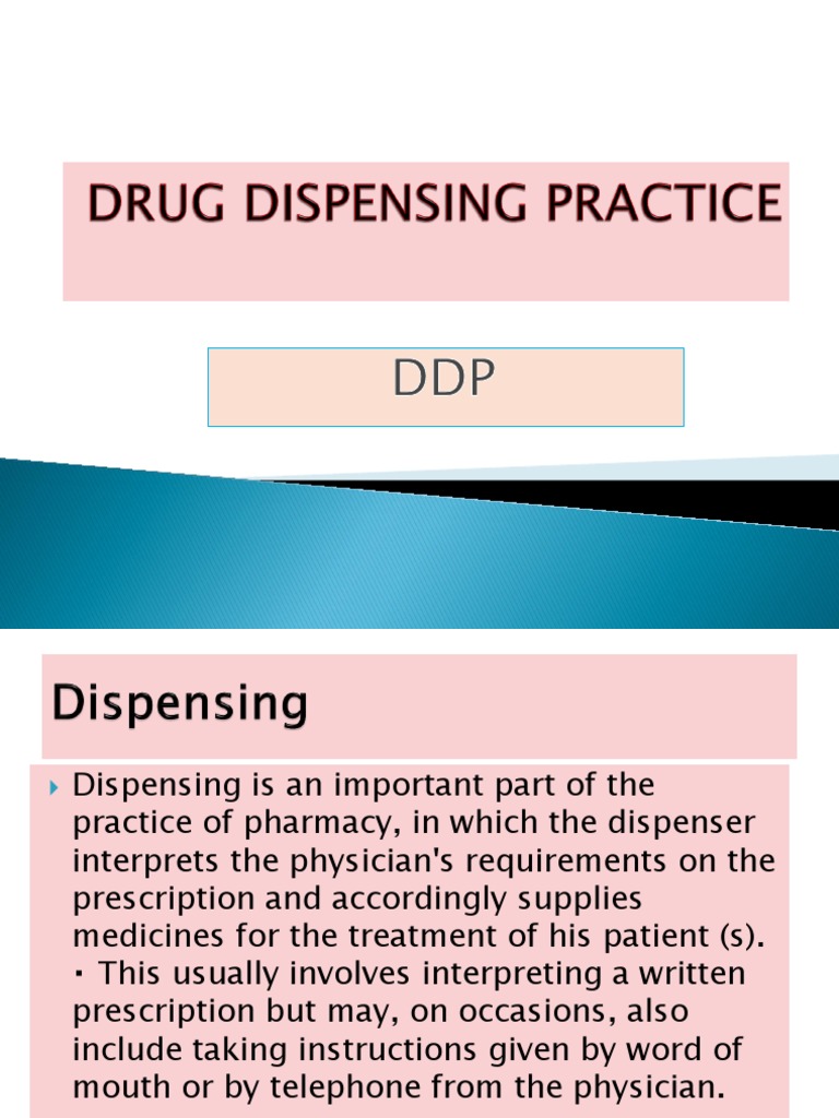 Drug Dispensing Practice | PDF | Medical Prescription | Pharmacy