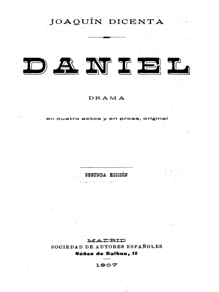 Daniel, - Drama en Cuatro Actos y en Prosa, (IA Anz2353.0001.001.umich ...
