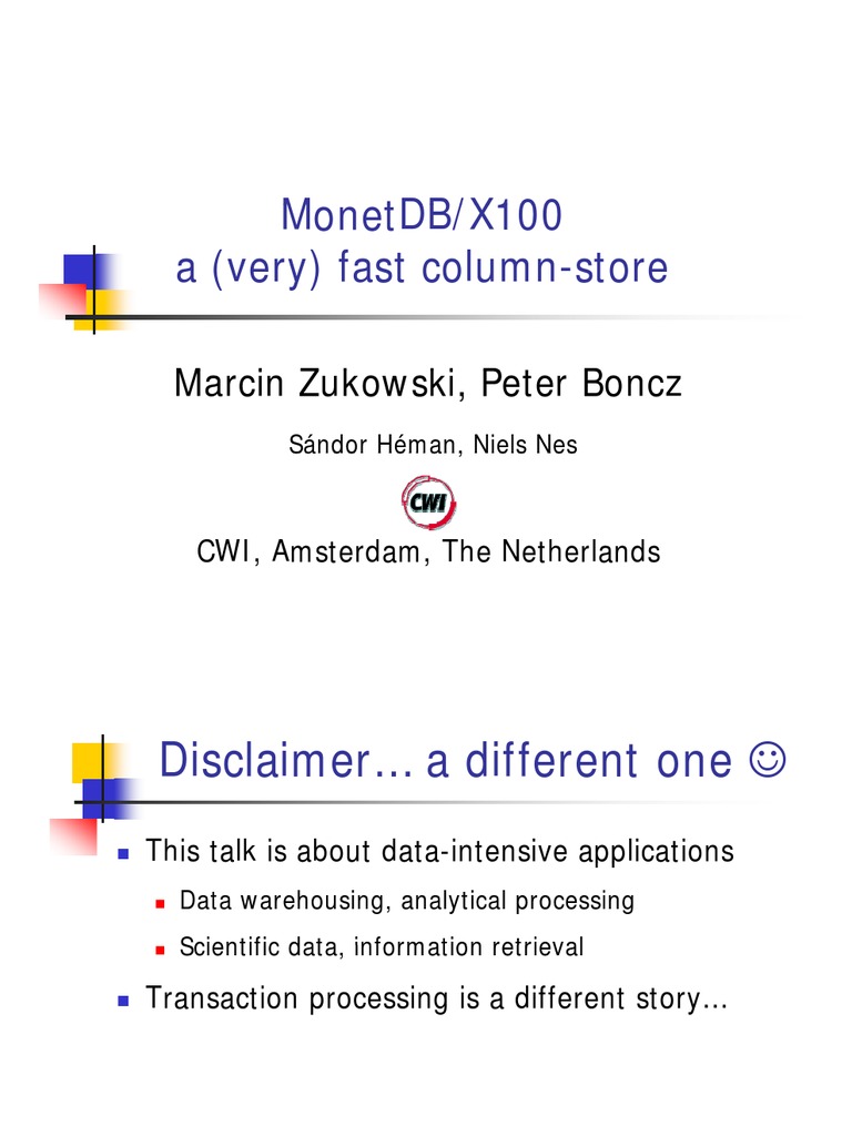 MonetDB/X100: Fast Column-Store Overview | PDF | Array Data Structure ...