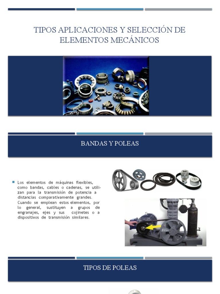 Tipos Aplicaciones y Selección de Elementos Mecánicos | PDF | Herramientas | Equipo