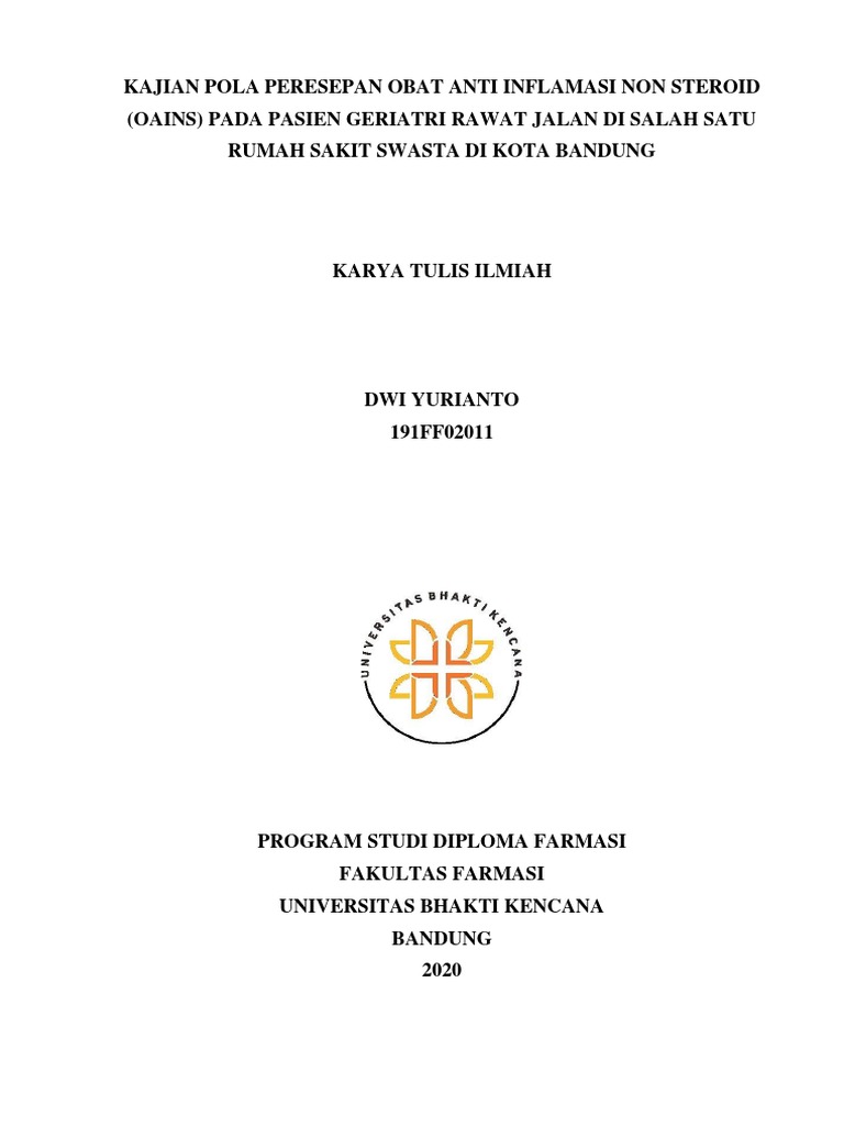 (KTI) Kajian Pola Peresepan Obat Antiinflamasi Non Steroid Pada Pasien ... (KTI) Kajian Pola Peresepan Obat Antiinflamasi Non Steroid Pada Pasien ...